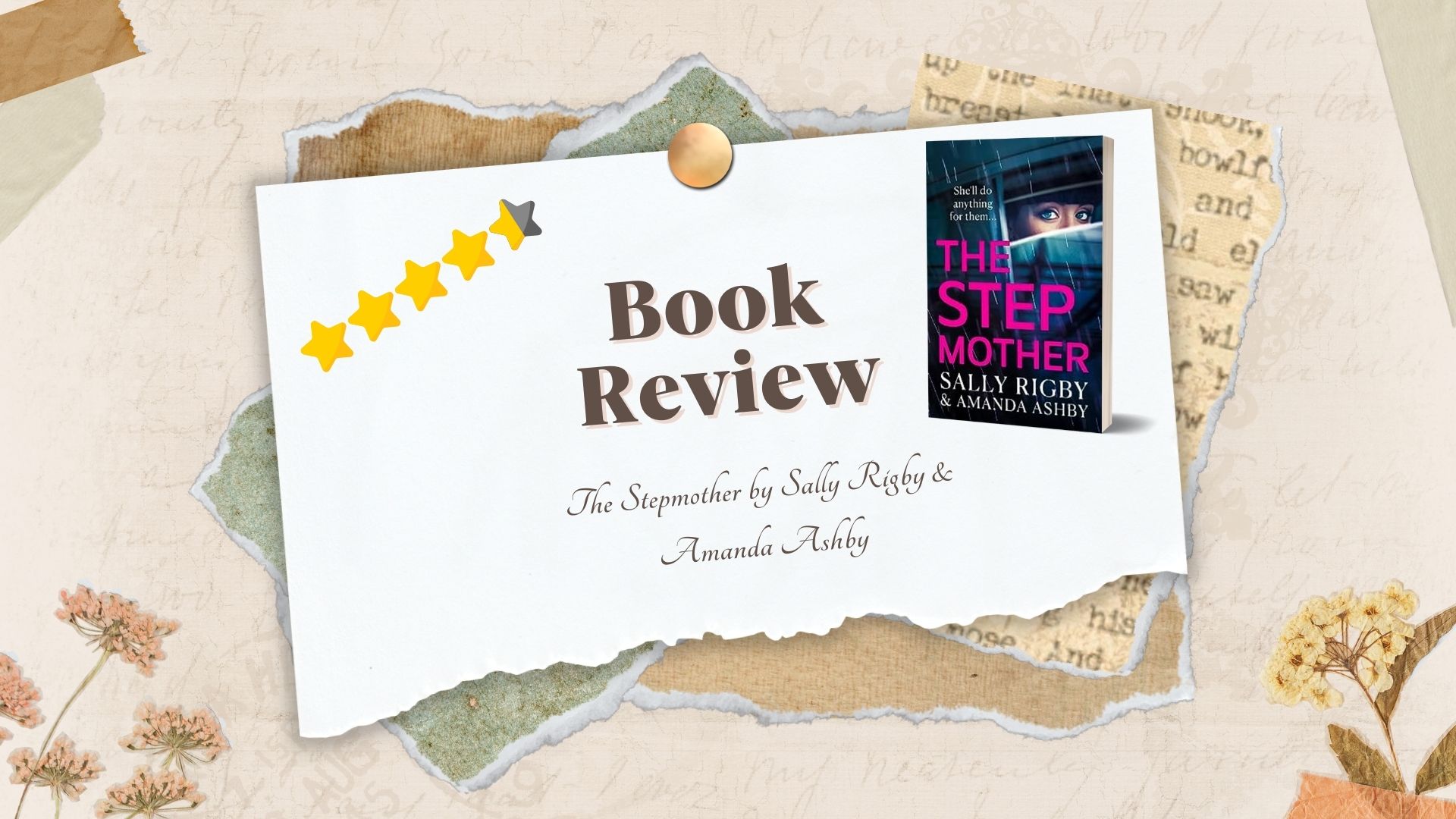The Stepmother by Sally Rigby & Amanda Ashby #TheStepmother #NetGalley ...