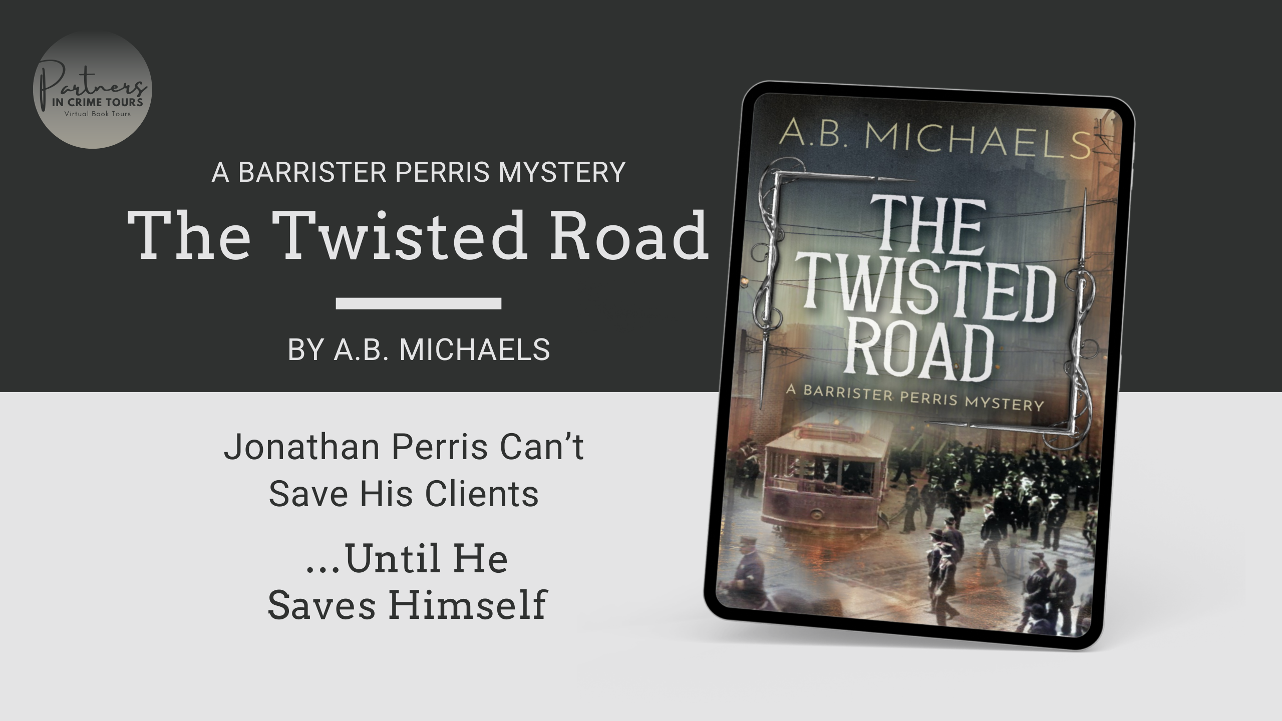 #BlogTour ~ The Twisted Road by A.B. Michaels @ABMichaelsBooks @Partnersincr1me
