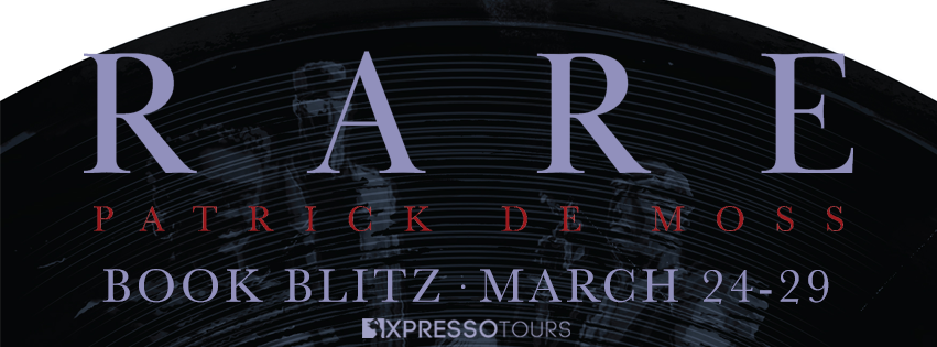 Rare by Patrick de Moss