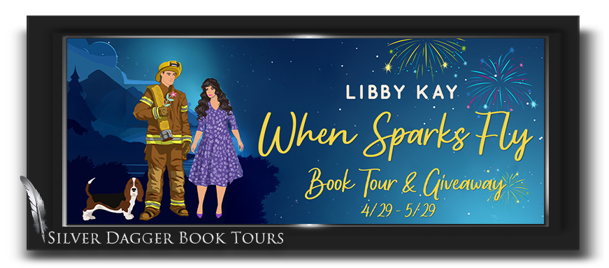 When Sparks Fly by Libby Kay