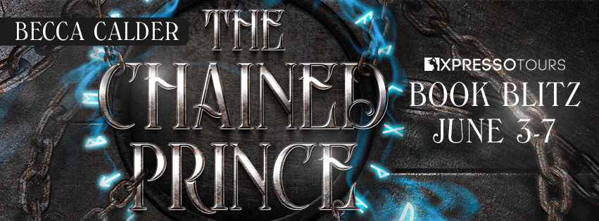 The Chained Prince by Becca Calder